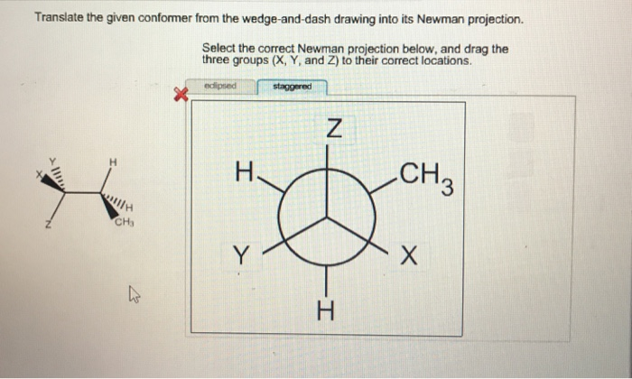 Solved Translate the given conformer from the wedge-and-dash | Chegg.com