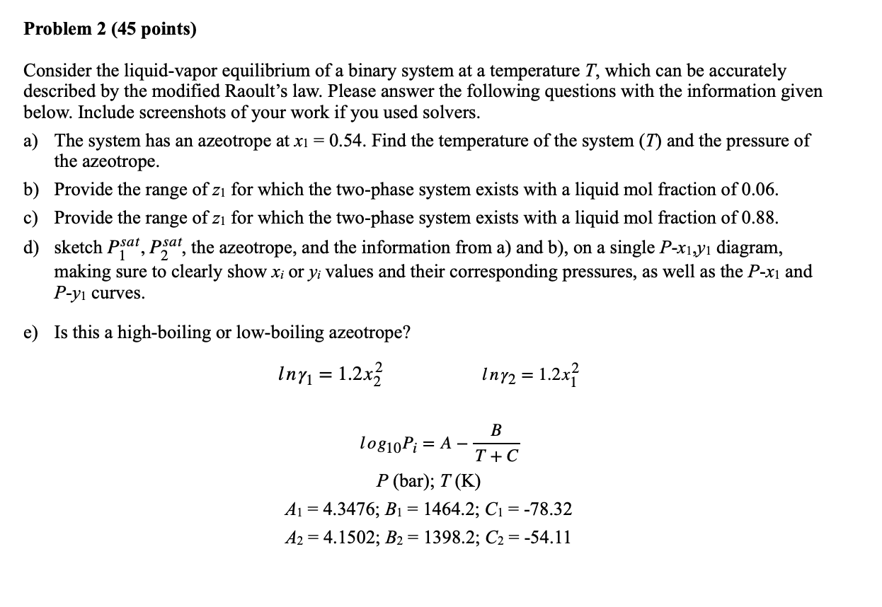 Solved Problem 2 (45 points) Consider the liquid-vapor | Chegg.com