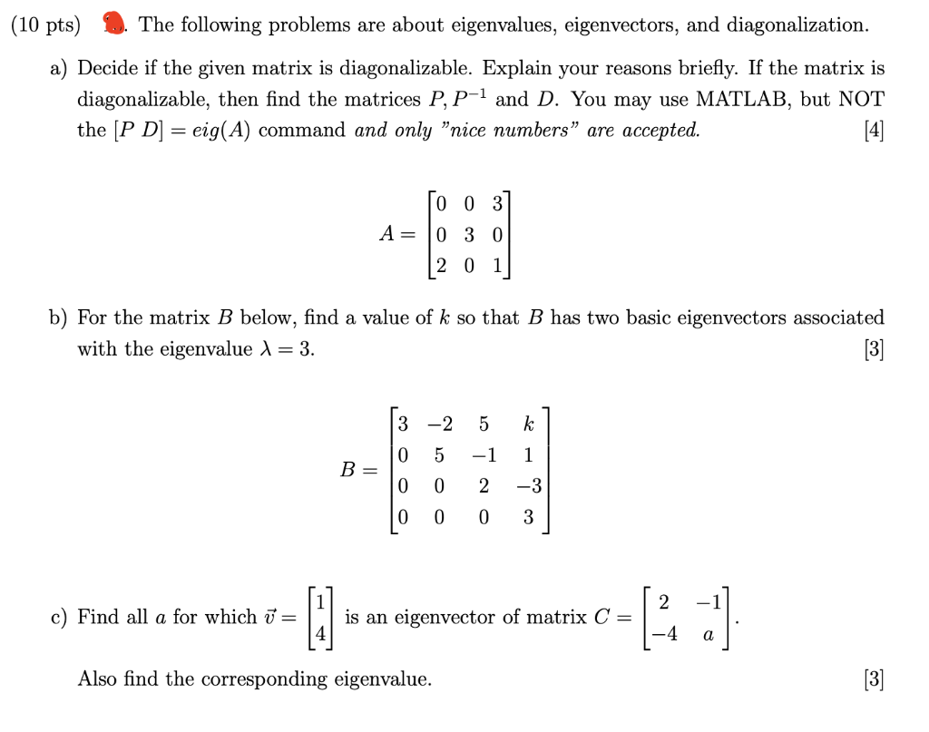 Solved: (10 Pts) 2. The Following Problems Are About Eigen... | Chegg.com