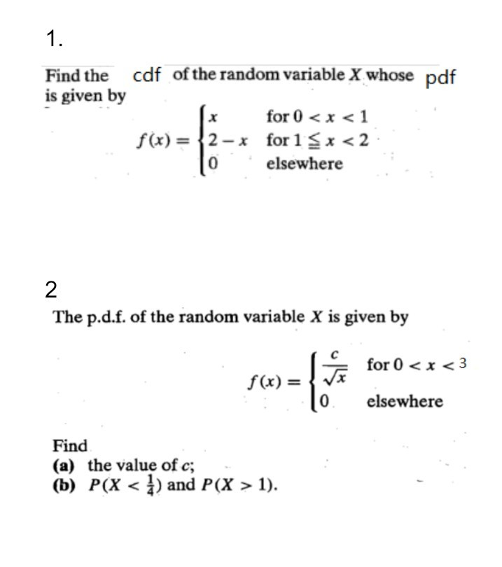 Solved cdf of the random variable X whose pdf Find the is | Chegg.com