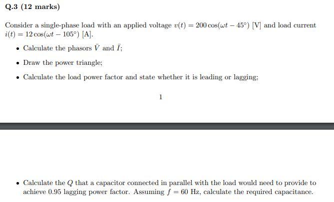 Solved Consider a single-phase load with an applied voltage | Chegg.com