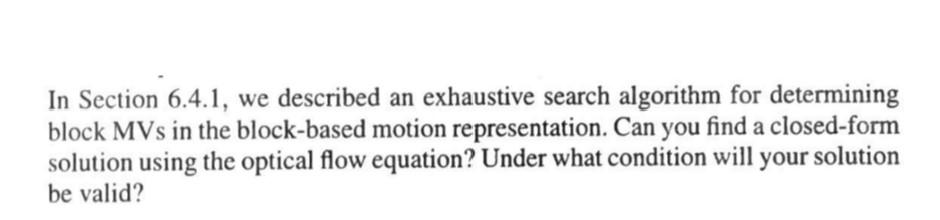 Solved In Section 6.4.1, we described an exhaustive search | Chegg.com