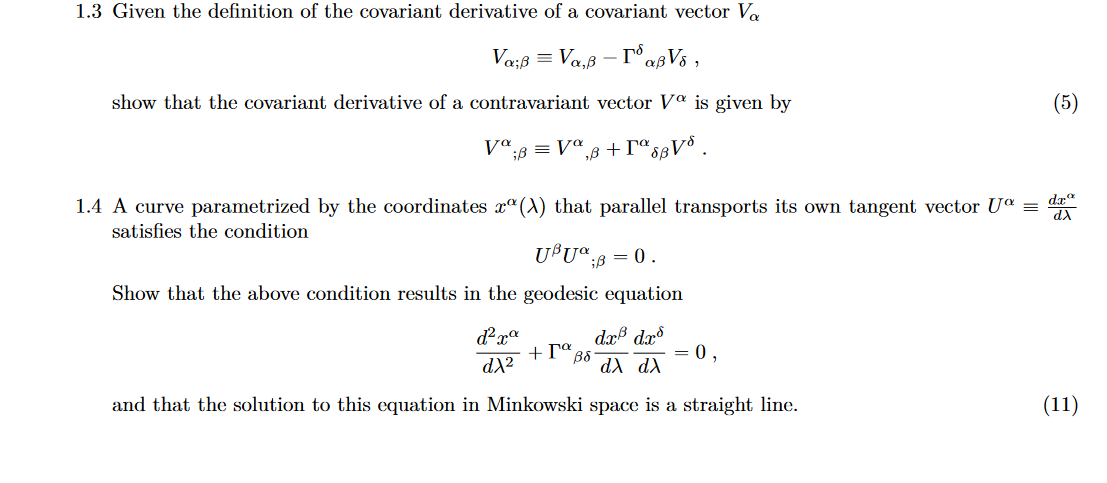 Solved 1 3 Given The Definition Of The Covariant Derivative