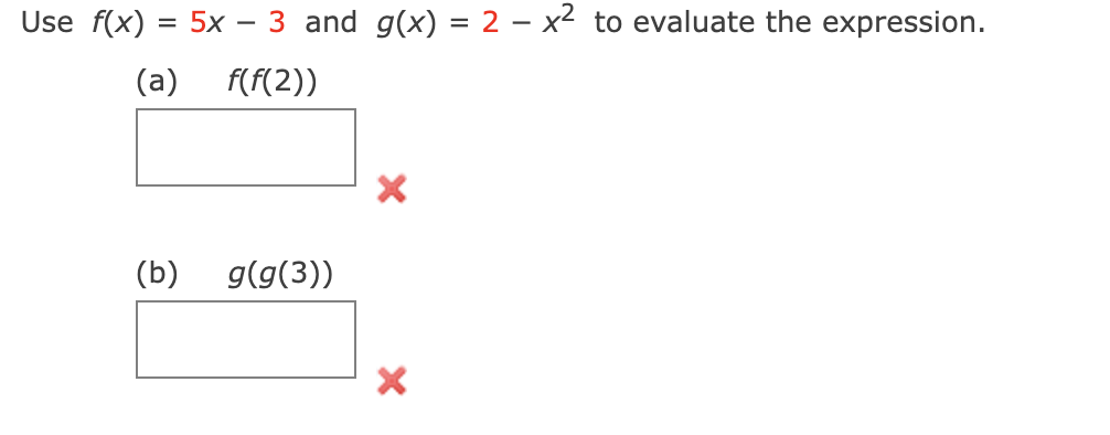 Use F X 4x−2 And G X 5−x2 To Evaluate The