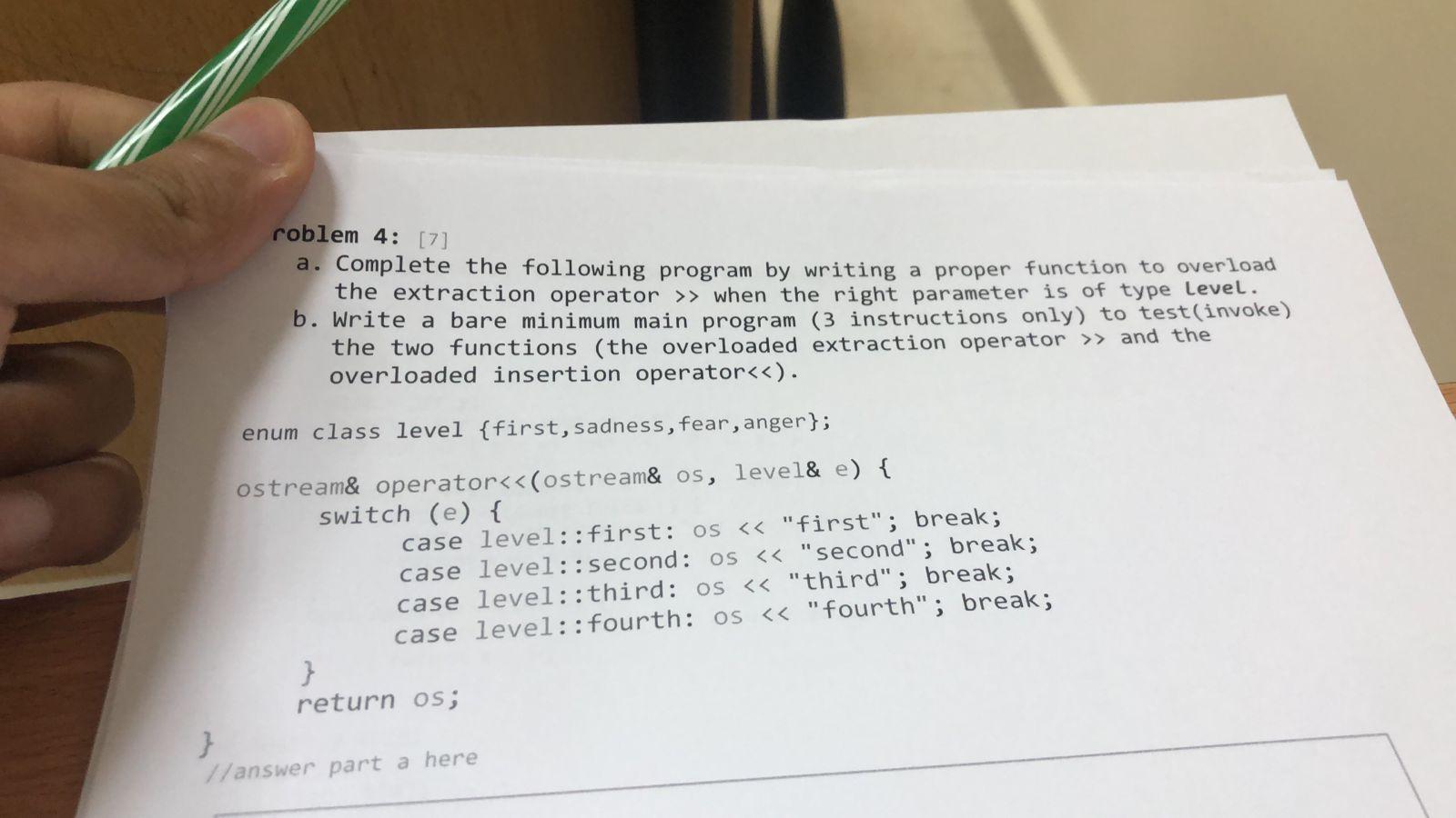 Solved roblem 4: [7] a. Complete the following program by | Chegg.com