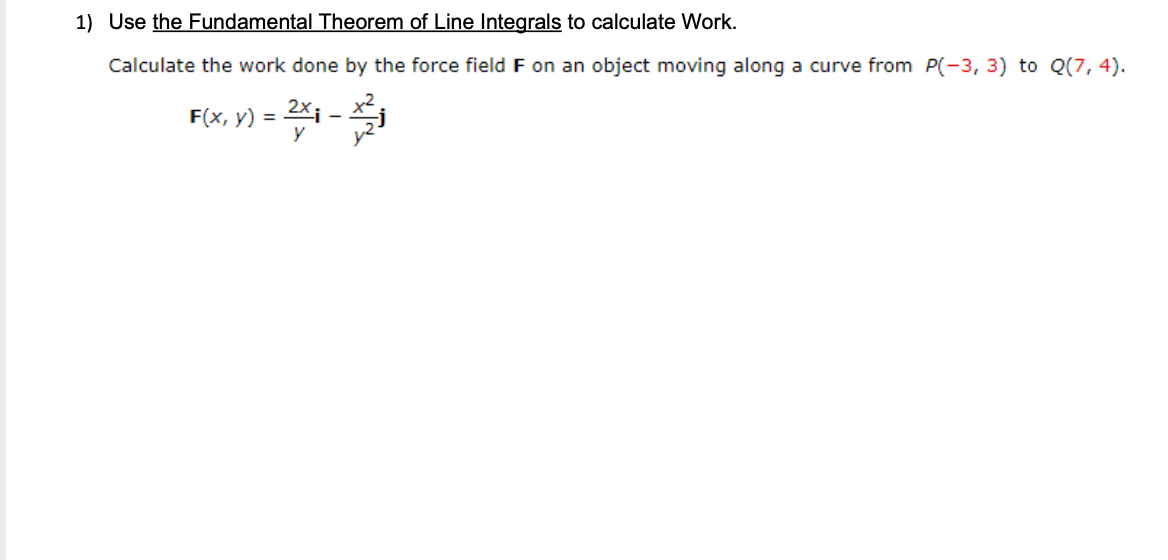 Solved 1) Use the Fundamental Theorem of Line Integrals to | Chegg.com