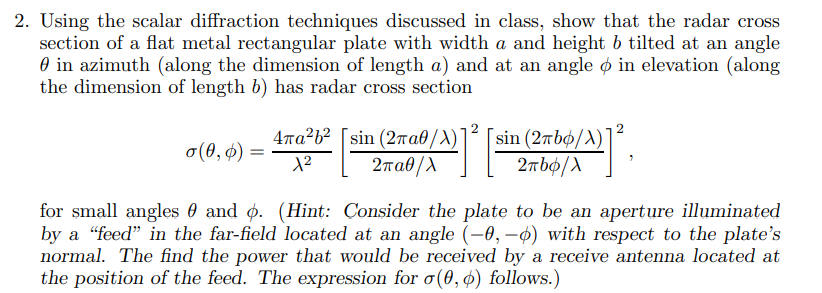 2. Using the scalar diffraction techniques discussed | Chegg.com