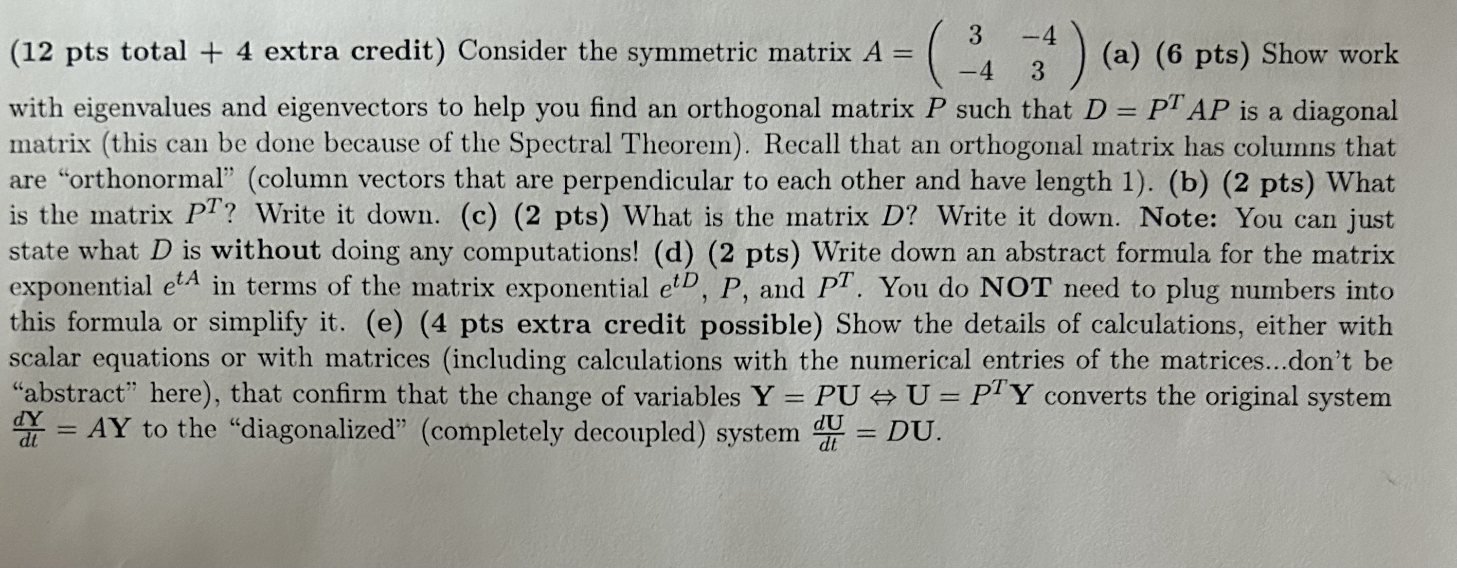 Solved (12 pts total +4 extra credit) Consider the symmetric | Chegg.com