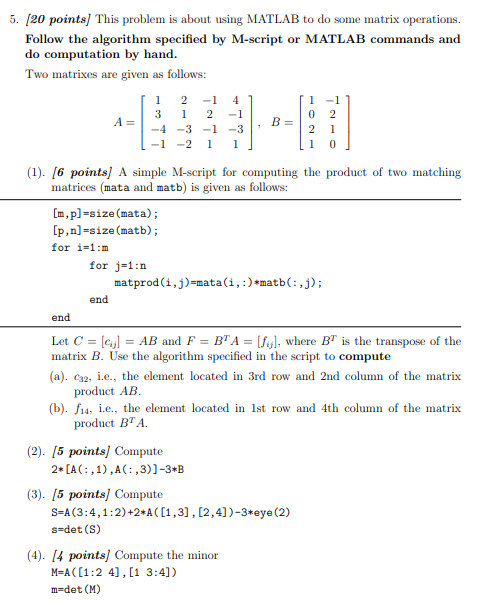 Solved 5. [20 points) This problem is about using MATLAB to | Chegg.com