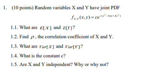 1. (10 points) Random variables X and Y have joint | Chegg.com
