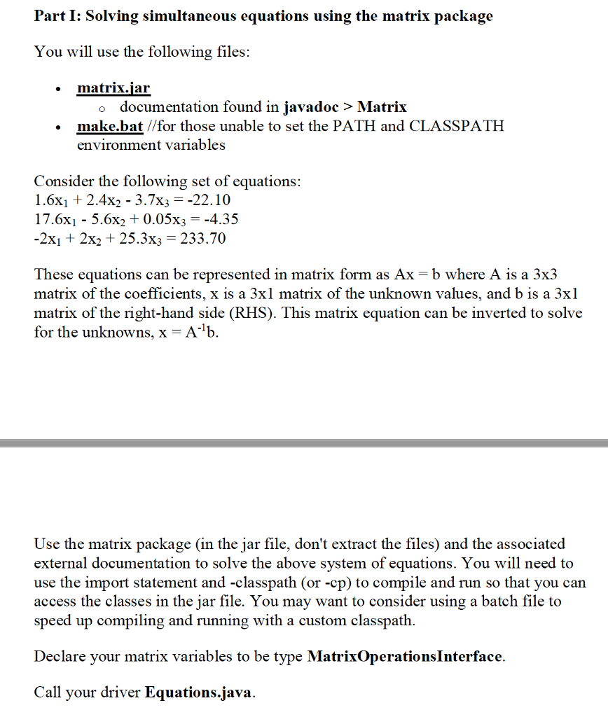 Solved Part I: Solving simultaneous equations using the | Chegg.com