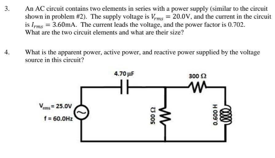 Solved 3. An AC circuit contains two elements in series with | Chegg.com