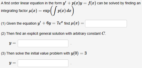 Solved A first order linear equation in the form | Chegg.com
