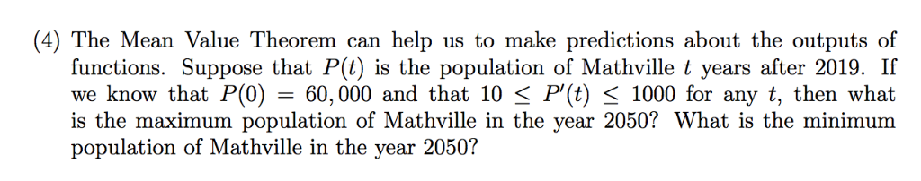 Solved (4) The Mean Value Theorem can help us to make | Chegg.com
