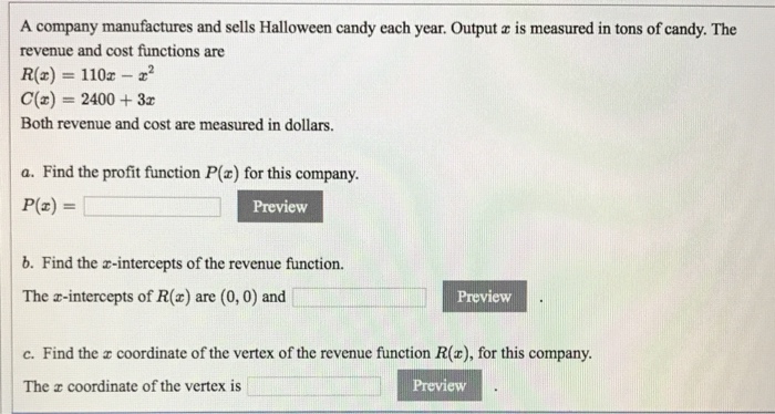 Solved A company manufactures and sells Halloween candy each | Chegg.com