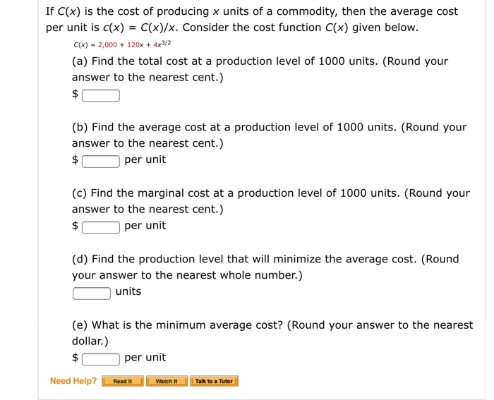 Solved If C(x) is the cost of producing x units of a | Chegg.com