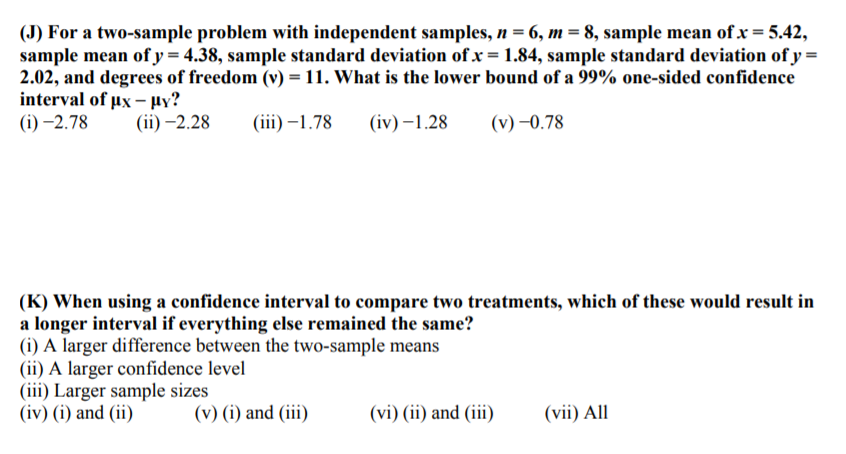 Solved (J) For a two-sample problem with independent | Chegg.com