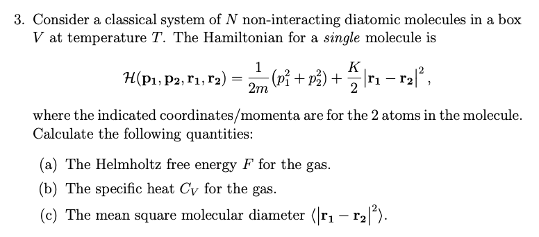 Solved Consider a classical system of N non-interacting | Chegg.com