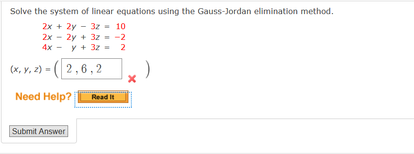 Solve the system of linear equations using the | Chegg.com