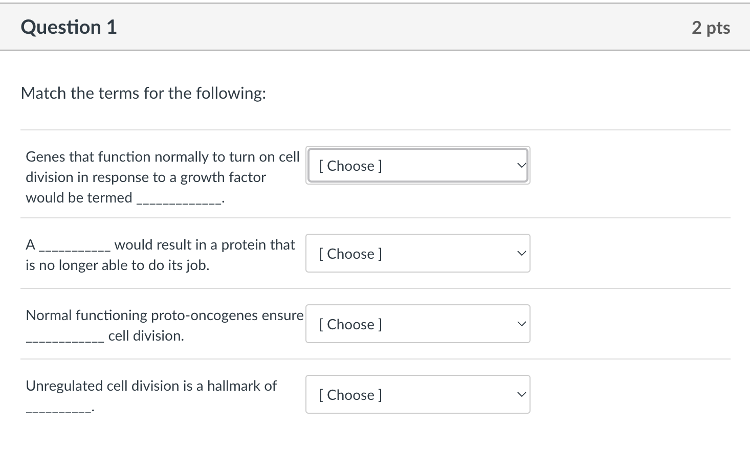 Solved Question 1 2 pts Match the terms for the following: [ | Chegg.com