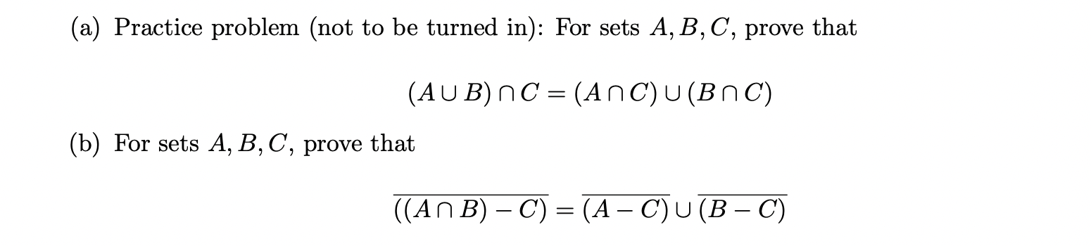 Solved (a) Practice problem (not to be turned in): For sets | Chegg.com