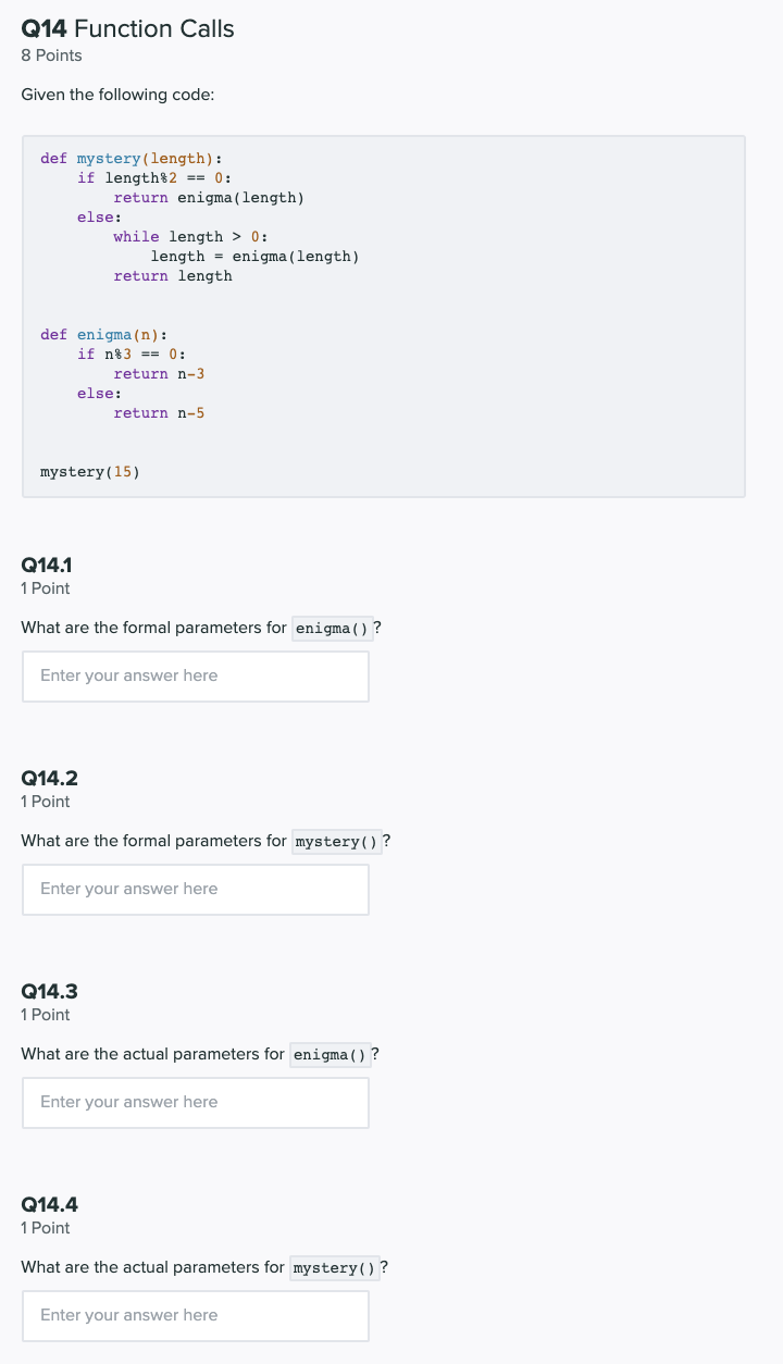 Solved Q14 Function Calls 8 Points Given the following code: | Chegg.com