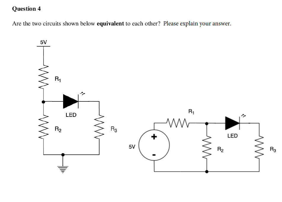 Solved Are the two circuits shown below equivalent to each | Chegg.com