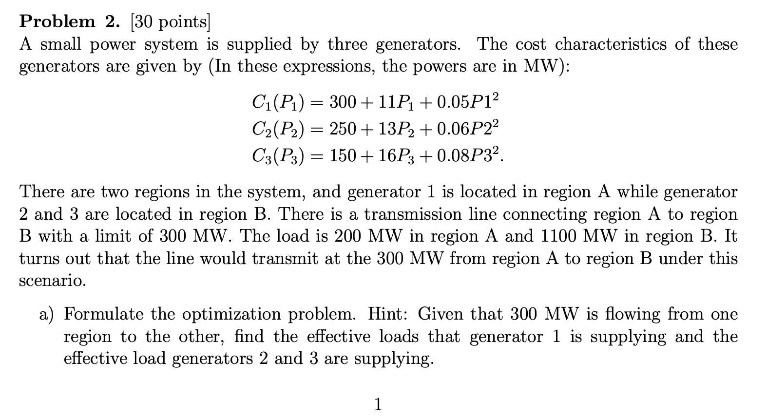 Solved Problem 2. [30 points] A small power system is | Chegg.com