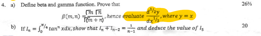 Solved 2634 4. a) Define beta and gamma function. Prove that | Chegg.com