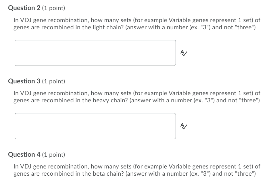 Solved Question 2 (1 point) In VDJ gene recombination, how | Chegg.com