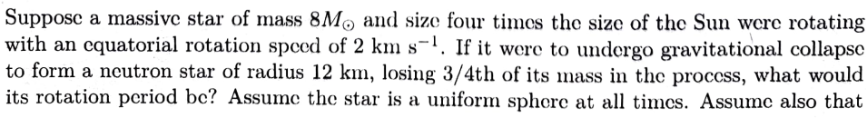 Solved Suppose a massive star of mass 8Mo. ﻿and size four | Chegg.com