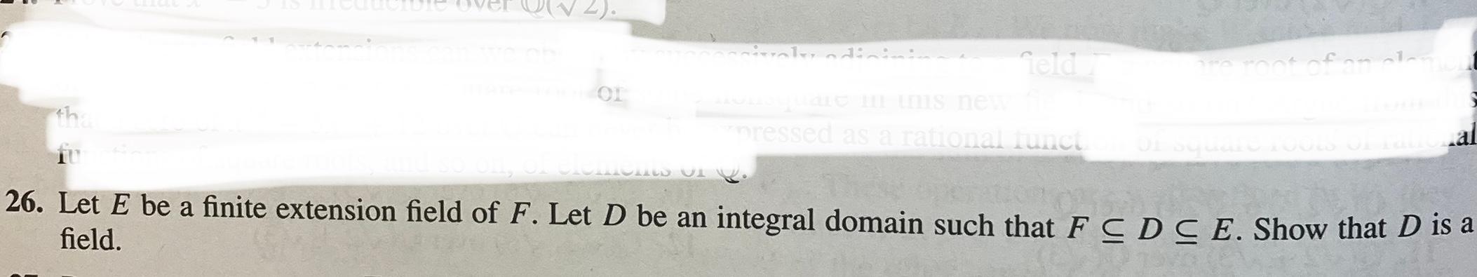 26. Let E be a finite extension field of F. Let D be | Chegg.com