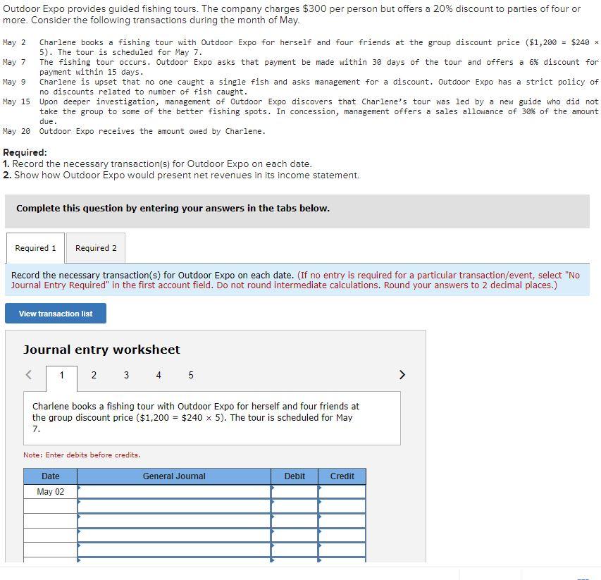 Solved Outdoor Expo provides guided fishing tours. The | Chegg.com