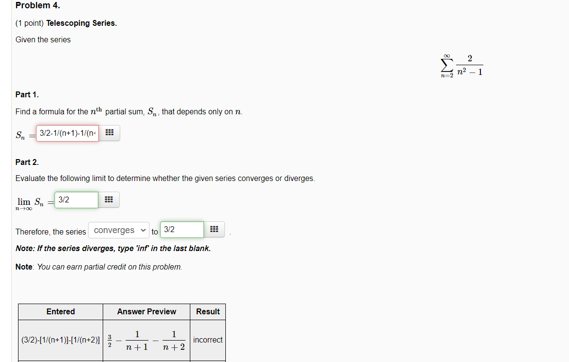 Solved Problem 4. (1 point) Telescoping Series. Given the | Chegg.com