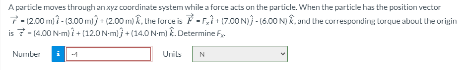 Solved A particle moves through an xyz coordinate system | Chegg.com