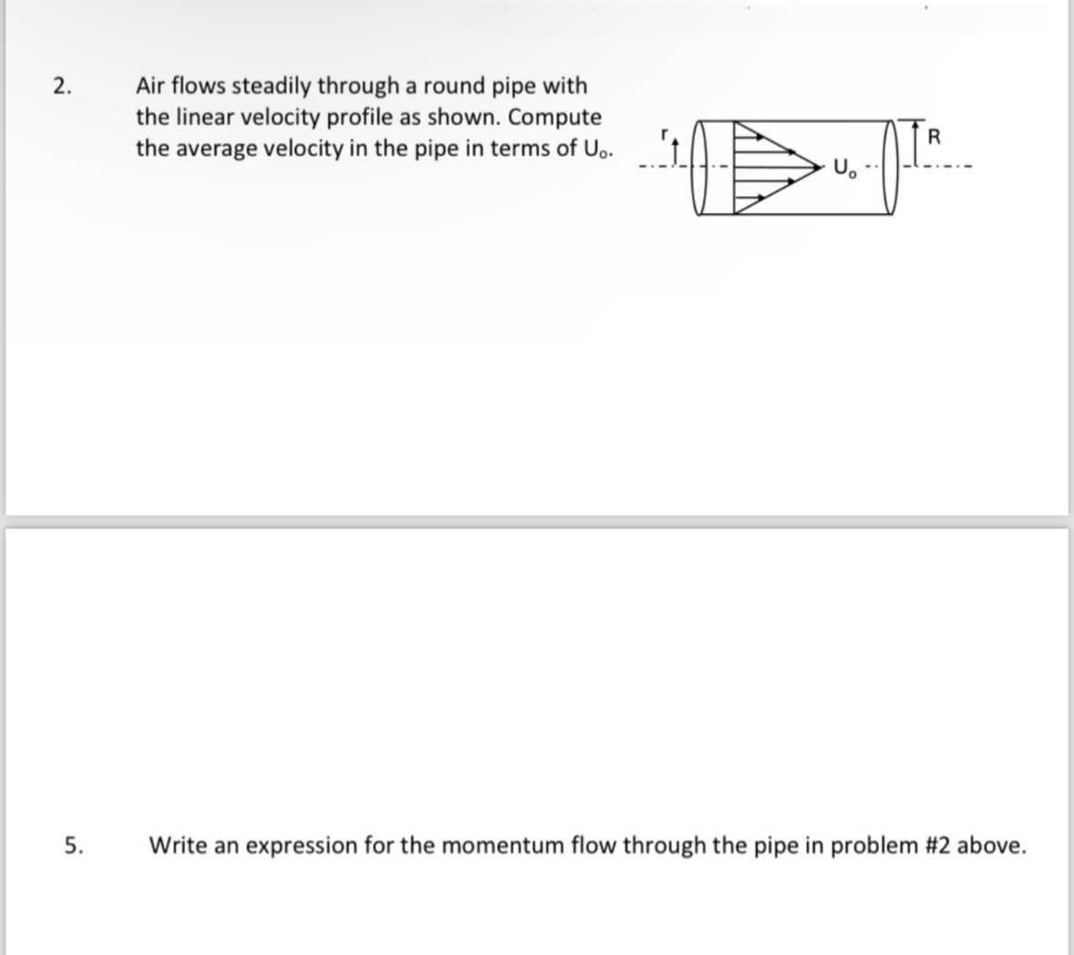 Solved 2. ﻿Air flows steadily through a round pipe with the | Chegg.com