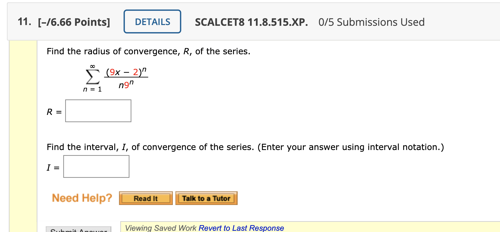 Solved 11. [-76.66 Points] DETAILS SCALCET8 11.8.515.XP. 0/5 | Chegg.com