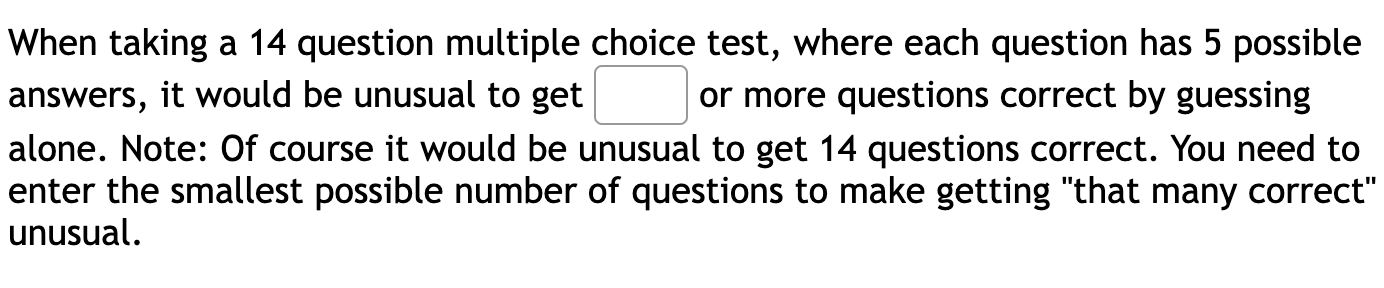 Solved When taking a 14 question multiple choice test, where | Chegg.com