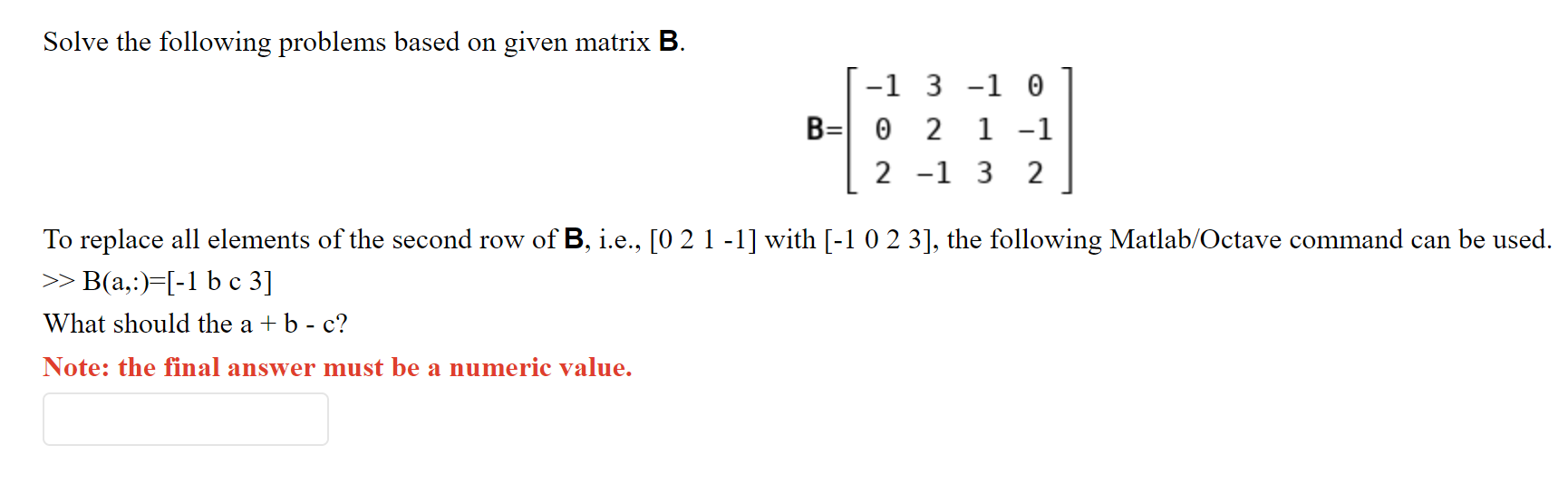 Solved Solve the following problems based on given matrix B. | Chegg.com