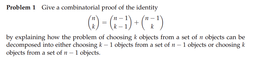 Solved Problem 1 Give a combinatorial proof of the identity | Chegg.com