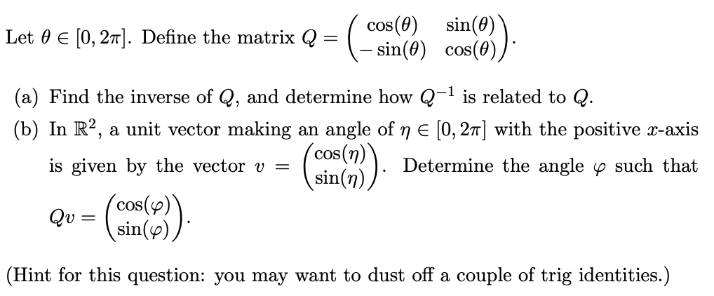 Solved Let θ∈[0,2π]. Define the matrix | Chegg.com