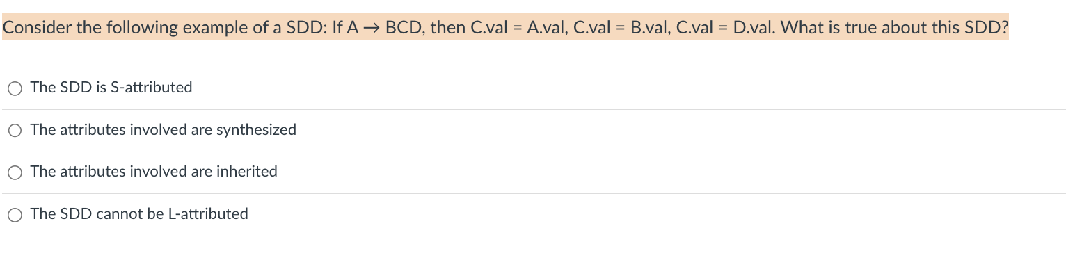 Solved Consider the following example of a SDD: If A→BCD, | Chegg.com
