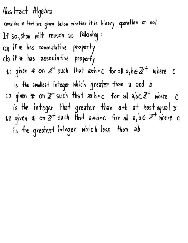 Solved Abstract Algebra consider that are or not. given | Chegg.com