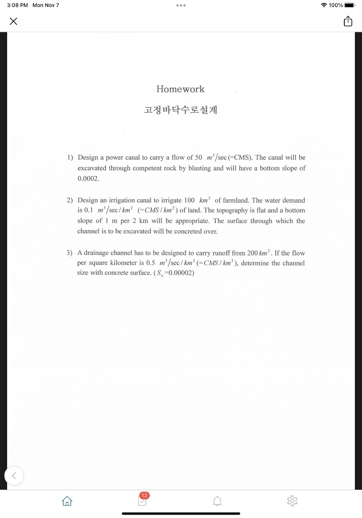 Solved 1) Design a power canal to carry a flow of 50 m3/sec | Chegg.com