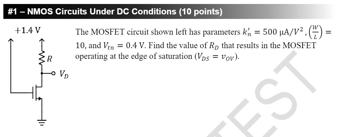 Solved #1 - ﻿NMOS Circuits Under DC Conditions (10 | Chegg.com