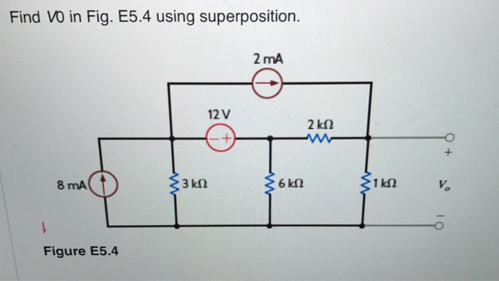 Solved Find V0 in Fig. E5.4 using superposition. | Chegg.com