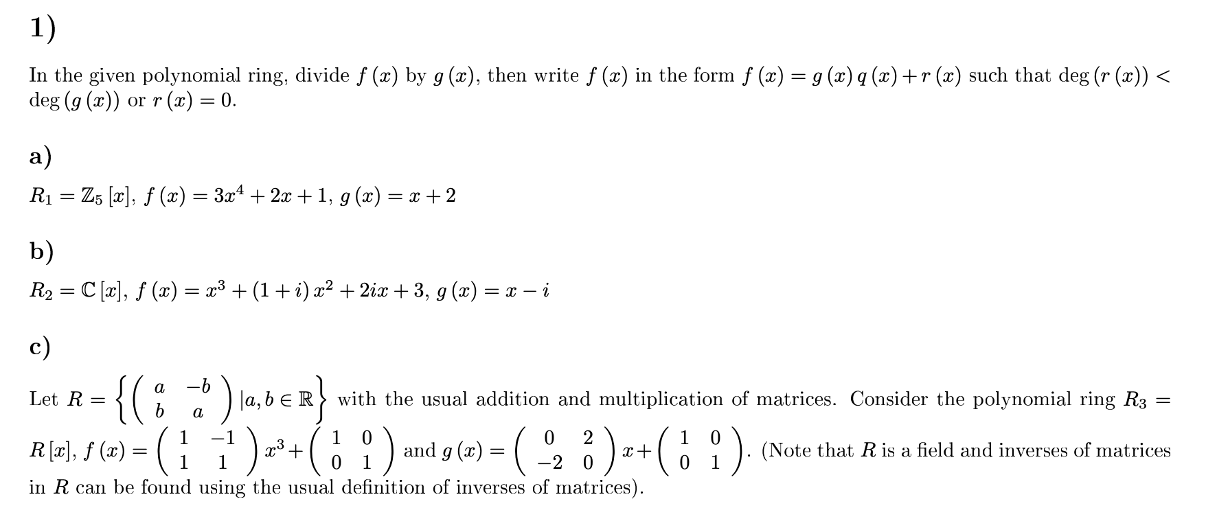 Solved In the given polynomial ring, divide f(x) by g(x), | Chegg.com