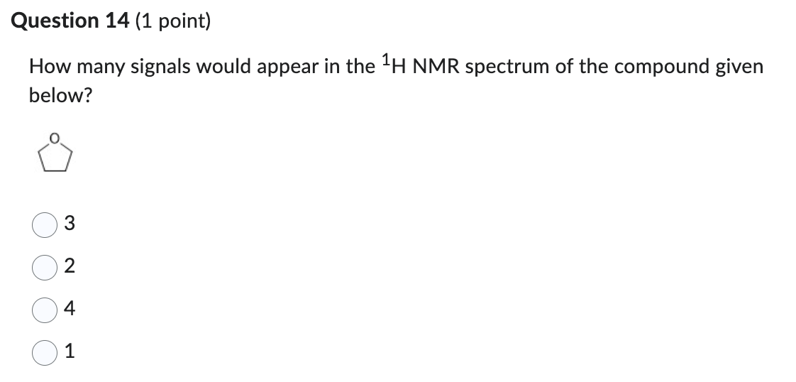 Question 14 (1 ﻿point)How many signals would appear | Chegg.com