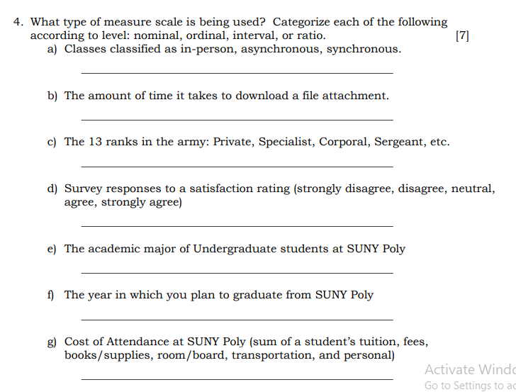 Solved 4. What type of measure scale is being used? | Chegg.com