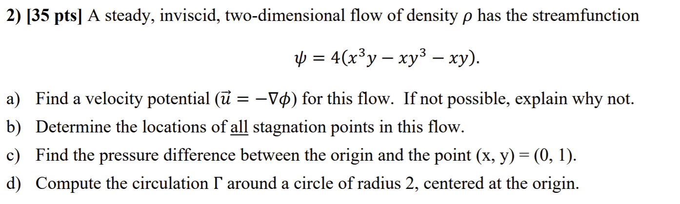 Solved 2) (35 pts] A steady, inviscid, two-dimensional flow | Chegg.com